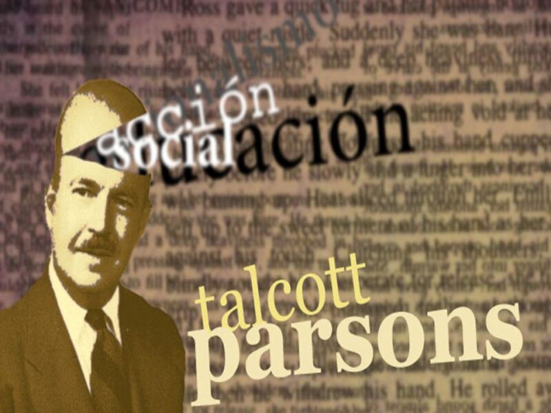 Talcott Parsons y la Teoría de Sistemas aplicada al estudio de la ...