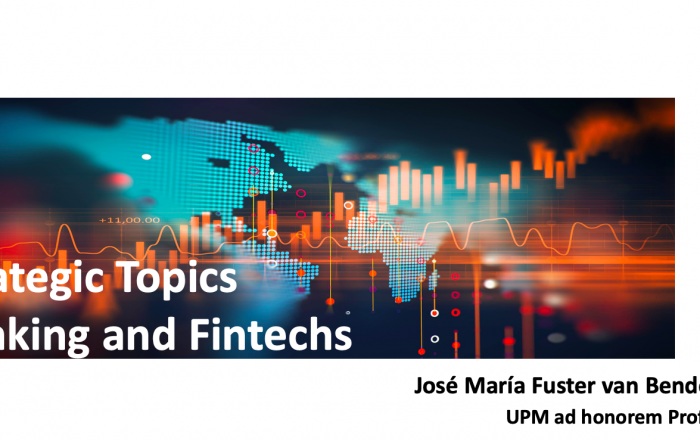 Strategic Topics. Banking and Fintechs. - Fundación Sicómoro